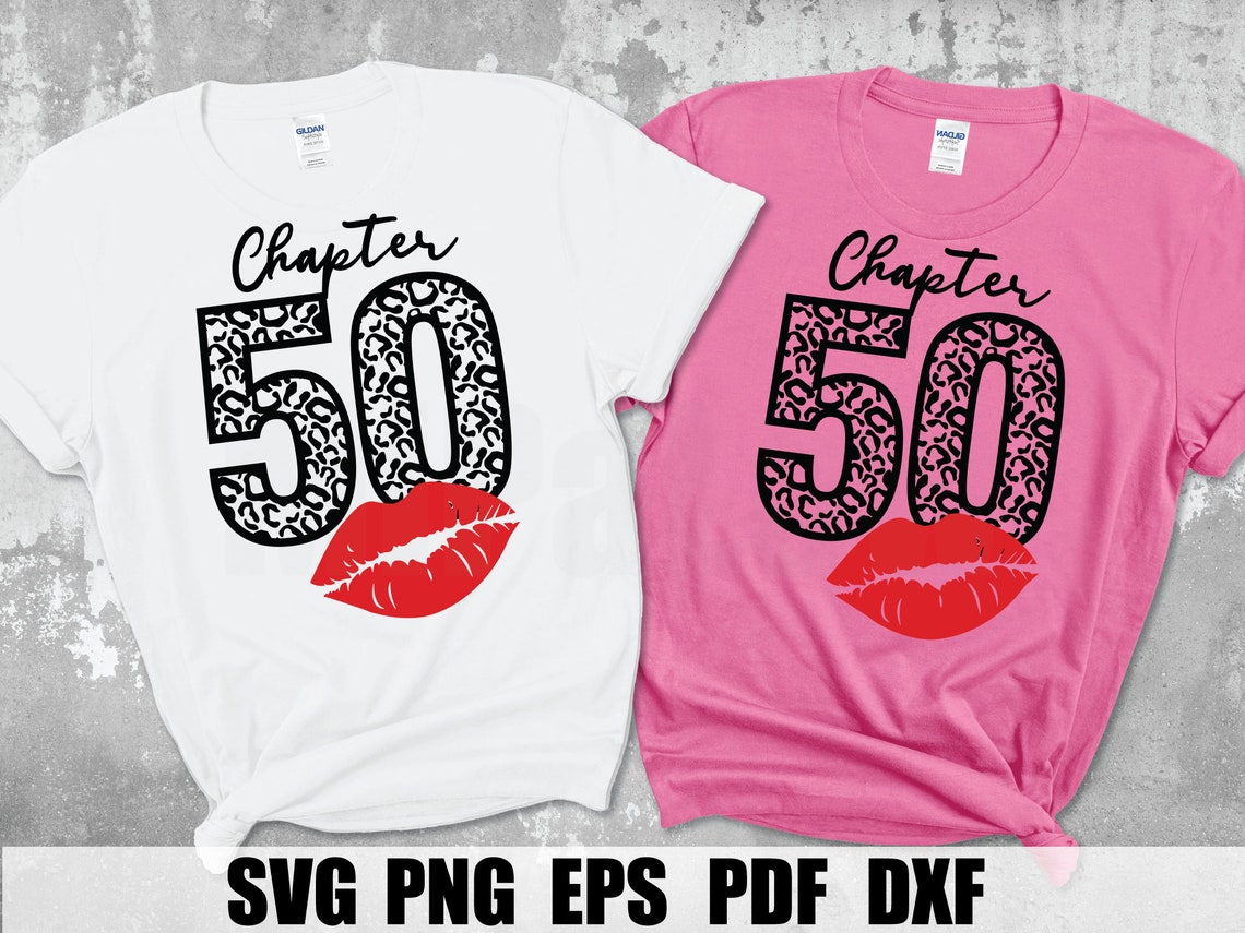 Chapter 50 Svg 50th Birthday Svg Fifty Svg Leopard Print - Etsy
