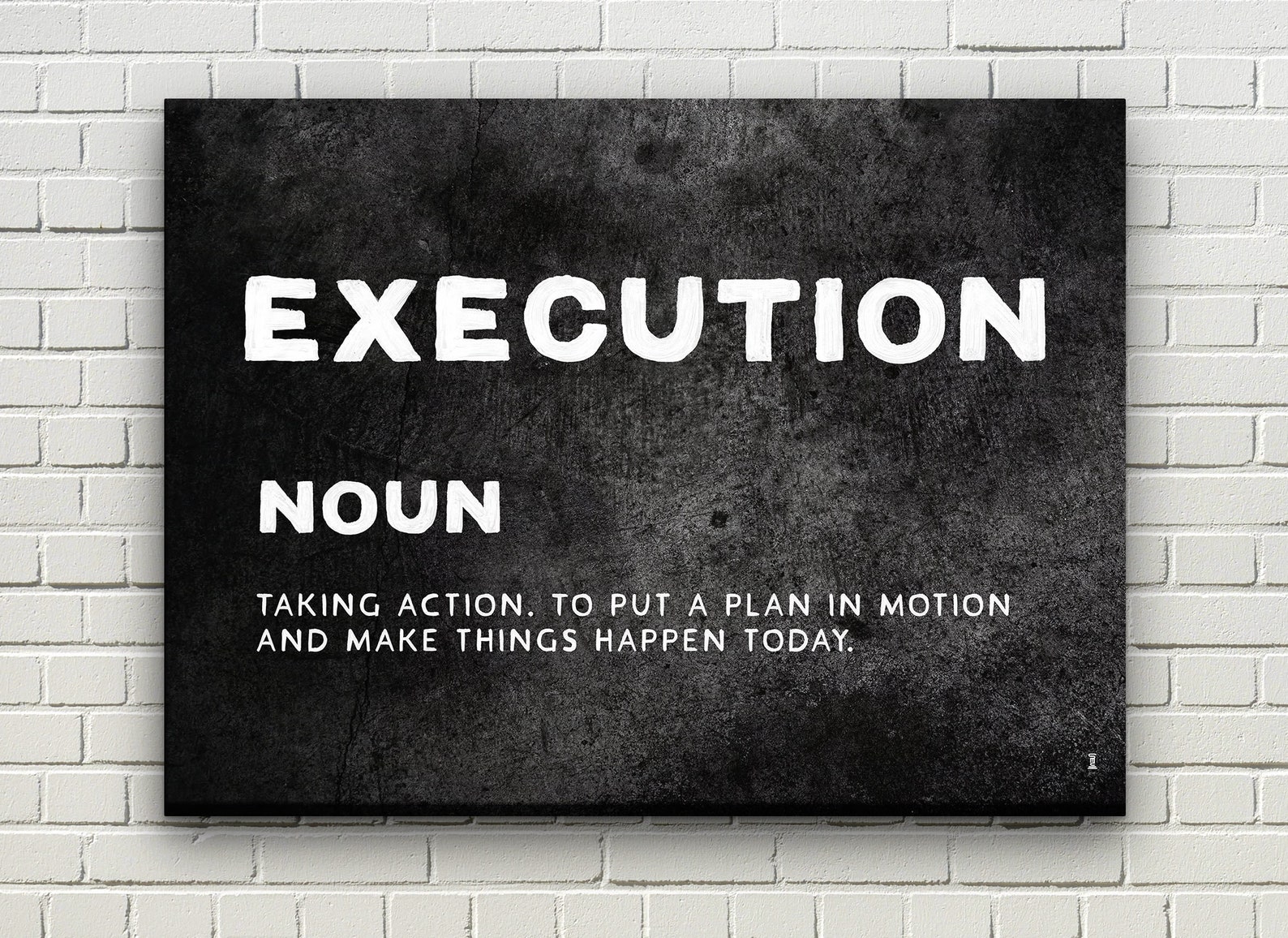 Execution Definition - Inspirational Entrepreneur Art - Motivational ...