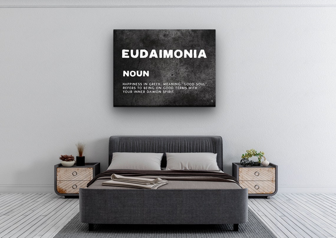 Eudaimonia Definition Inspirational Entrepreneur Art Motivational ...