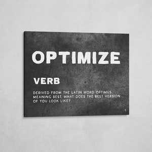 Optimize Definition - Inspirational Entrepreneur Art - Motivational ...