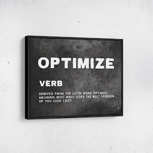 Optimize Definition - Inspirational Entrepreneur Art - Motivational ...