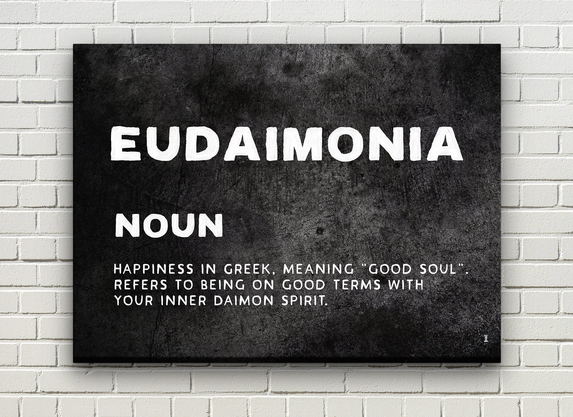 Eudaimonia Definition - Inspirational Entrepreneur Art - Motivational ...