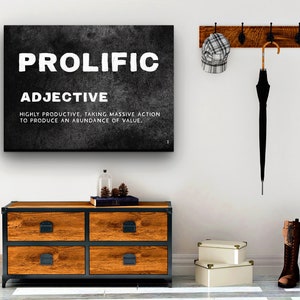 Prolific Definition - Inspirational Entrepreneur Art - Motivational ...