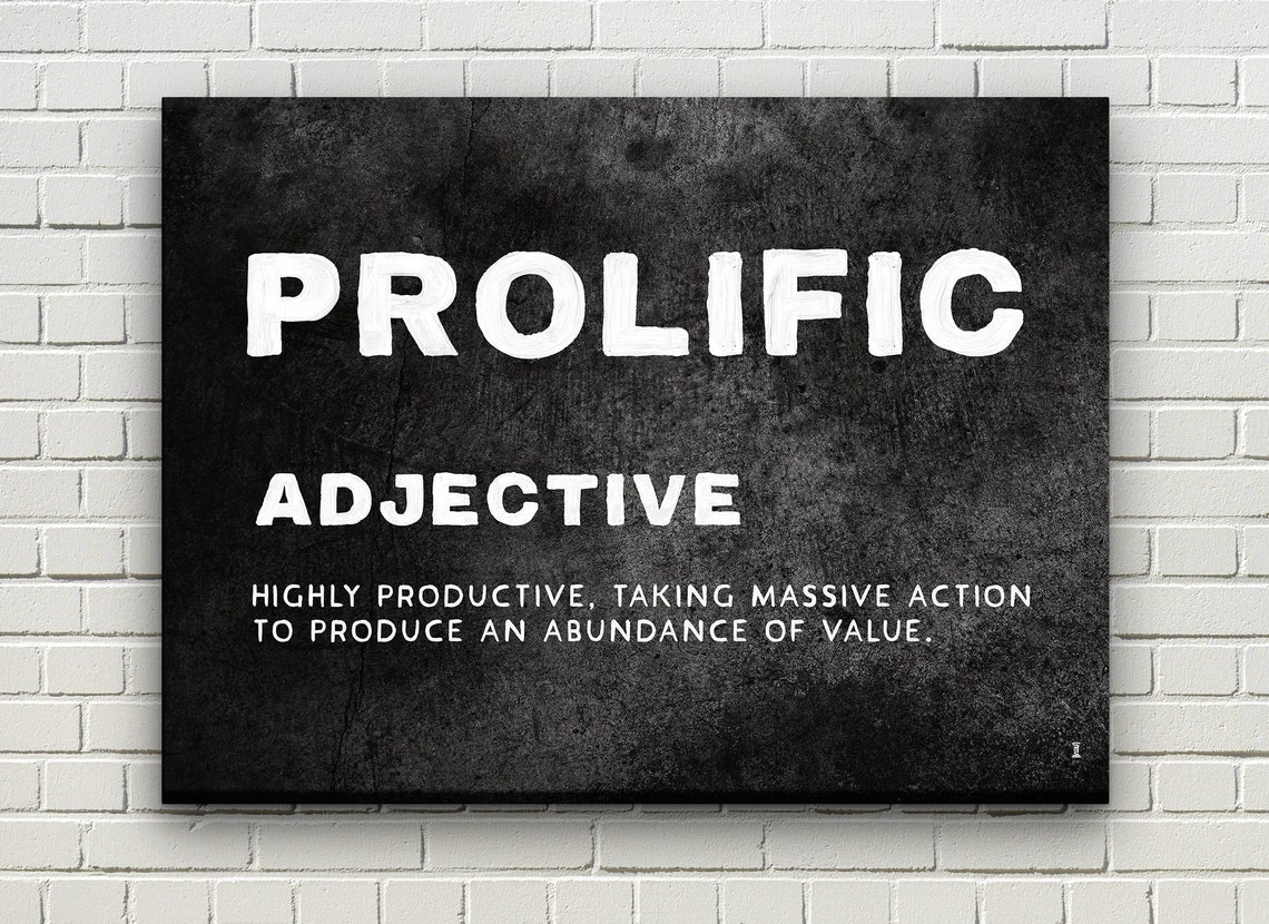 Prolific Definition Inspirational Entrepreneur Art Motivational Painted ...