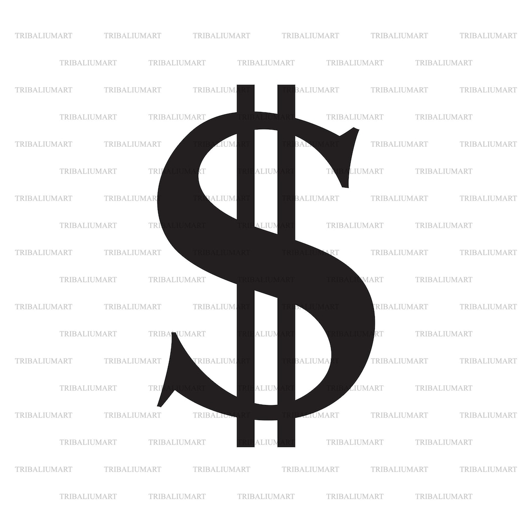 Dollar Sign. Cut Files for Cricut. Clip Art Silhouettes (eps, Svg, Pdf ...
