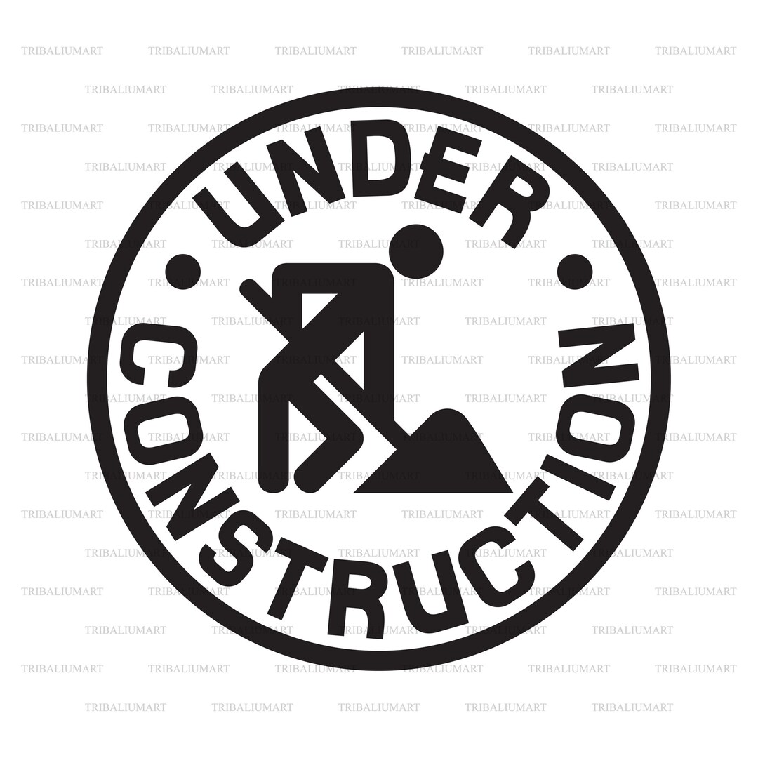 Under Construction Sign. Cut Files for Cricut (eps, Svg, Pdf, Png, Dxf ...