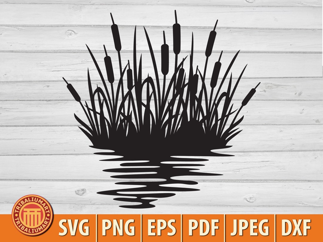 Reeds Silhouette Design Illustration Of Bulrush And Grass Cut Files
