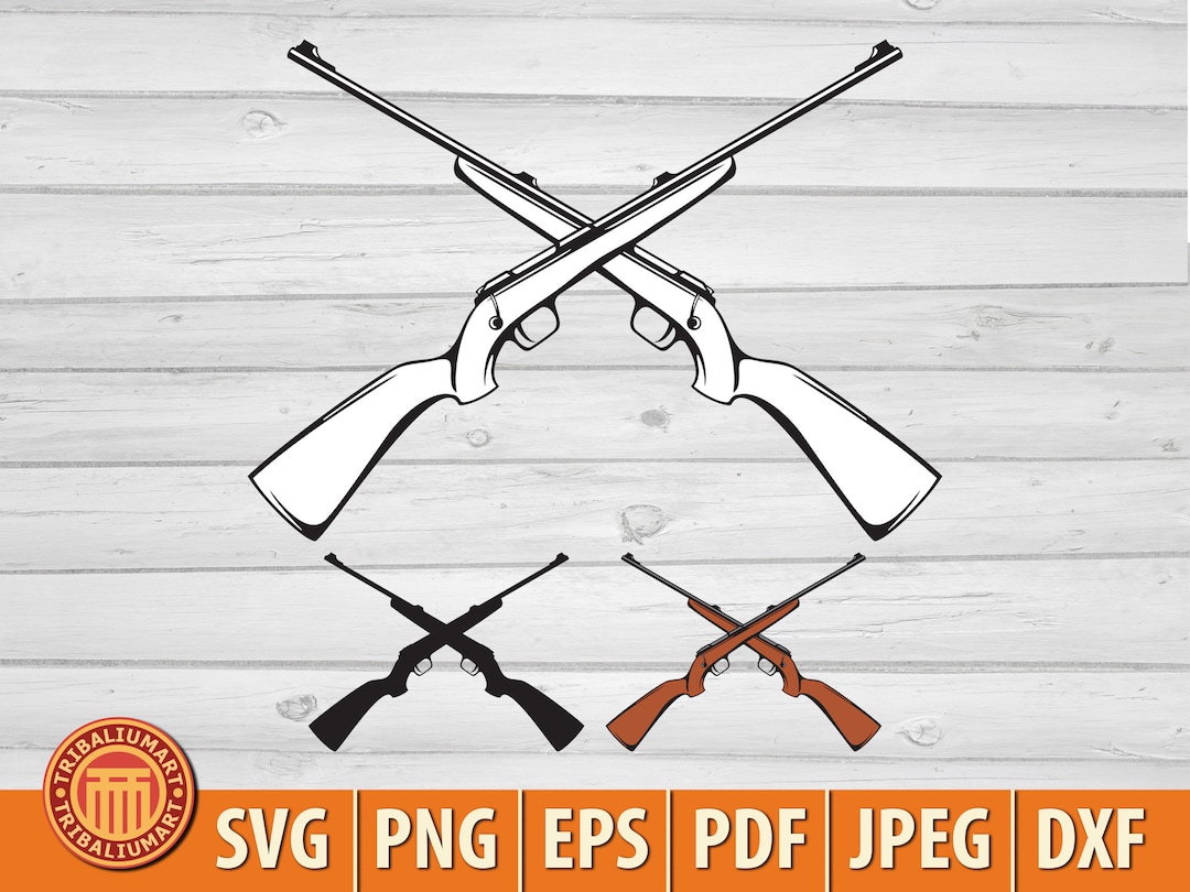 Crossed Hunting Rifles. Cut Files for Cricut. Clip Art Silhouette (eps ...