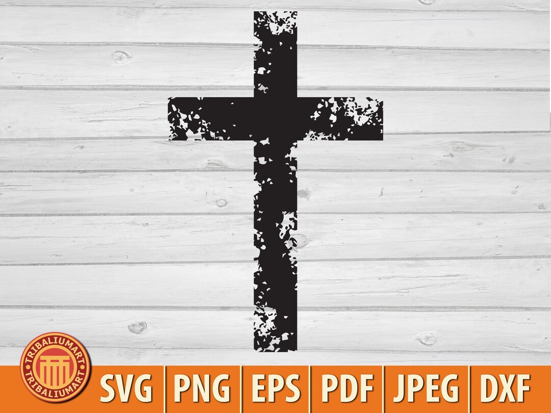 Grunge Christian Cross. Cut Files for Cricut. Clip Art Silhouette (eps ...