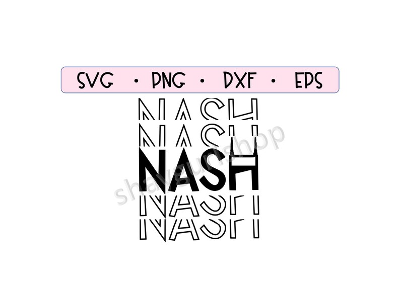 NASH Svg, Dxf, Png, Eps, Nashville Shirt Design, Nashville Digital ...