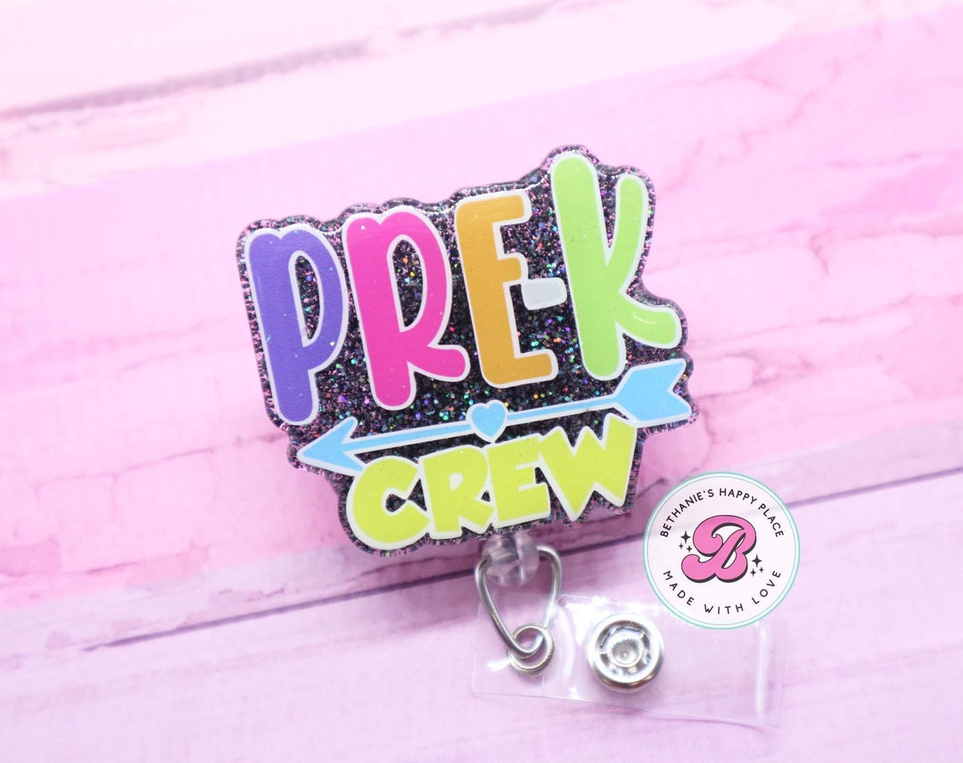 Pre-k Crew Badge Reel, Preschool Badge Reel, Pre-k Teacher Badge Holder ...