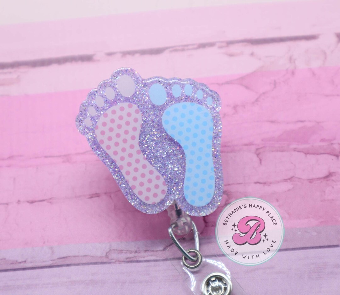 Baby Feet Badge Reel, Labor and Delivery Nurse Badge Reel, L&D Badge ...