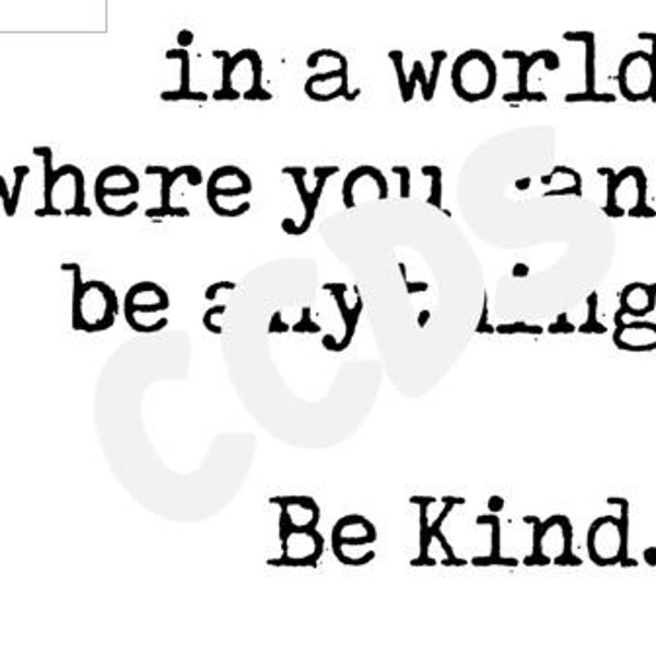 In a World Where You Can Be Anything Be Kind Dr Seuss Png - Etsy