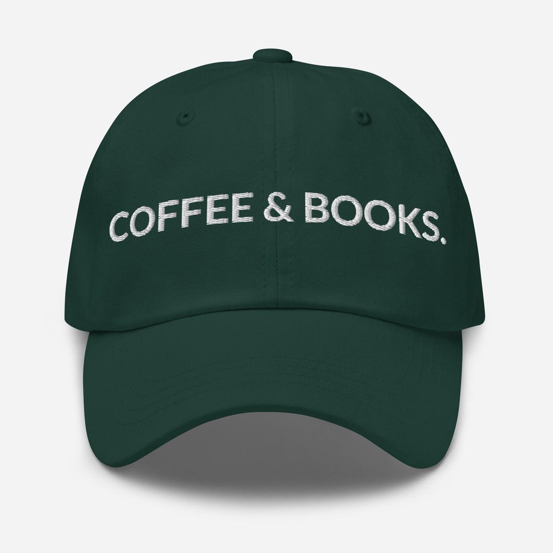 Coffee and Books Hat, Book Lover Embroidered Baseball Cap, Booktrovert ...