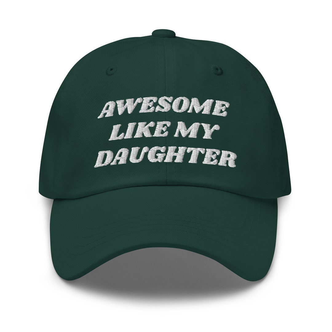Funny Hat for Men | Awesome Like My Daughter | Fathers Dad Gift - Gift ...