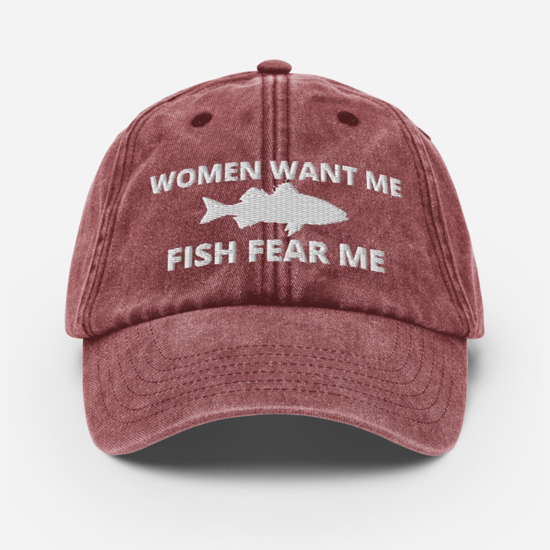 Women Want Me Fish Fear Me Embroidered Vintage Design Hat Gift - Etsy
