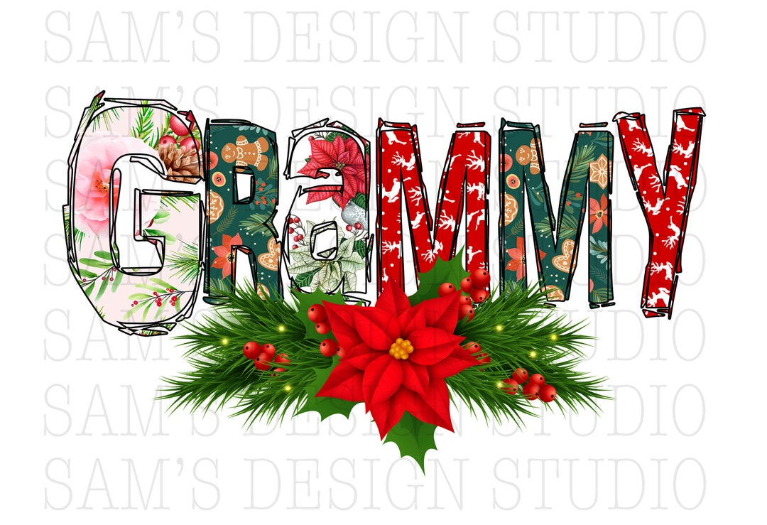 Grammy PNG , Grammy With Christmas Flowers Sublimation Designs ...