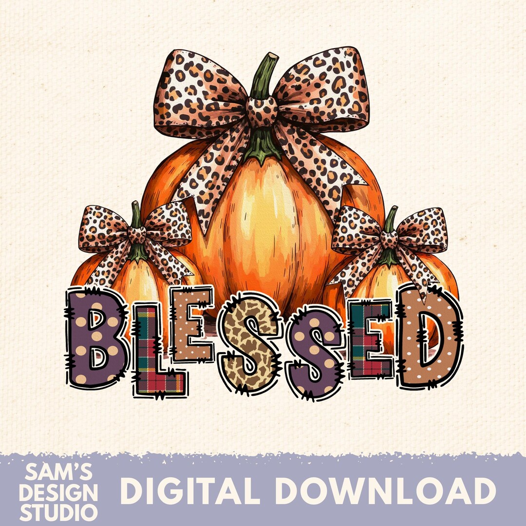 Blessed Pumpkin PNG, Fall Sublimation Design, Leopard Plaid Autumn ...