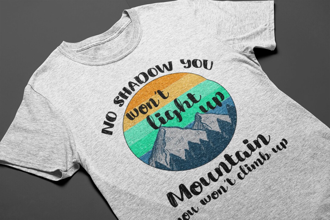 No Shadow You Won't Light up PNG , Digital Design , Sublimation Designs ...