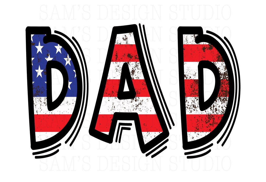American Flag Dad PNG , Dad Sublimation Designs Downloads - Etsy