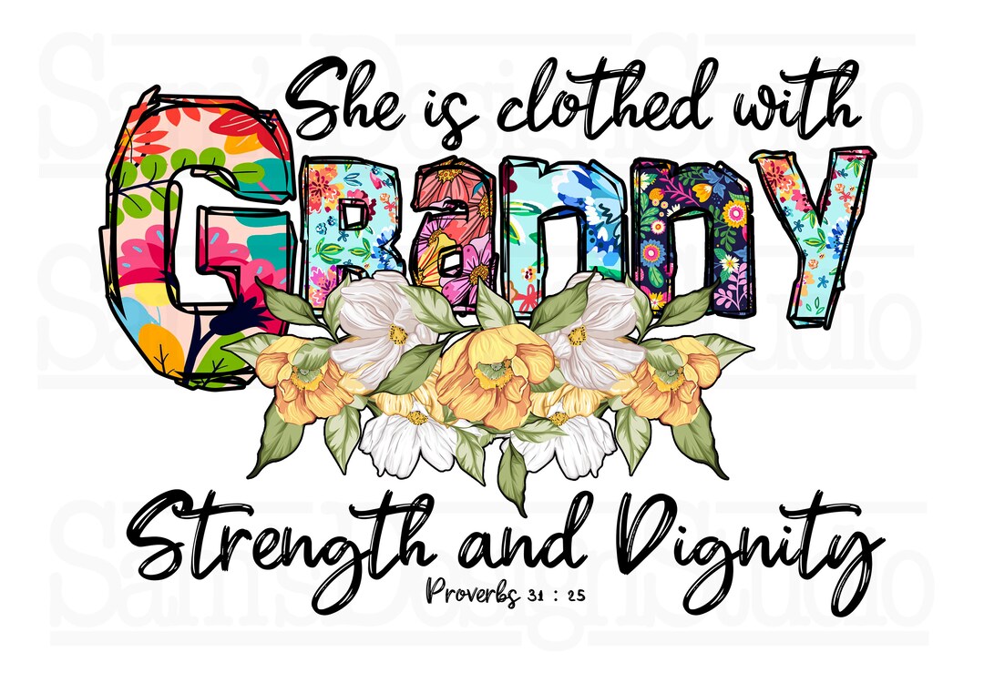 Proverbs Woman PNG , Granny Proverbs 31 25 , Christian Sublimation ...