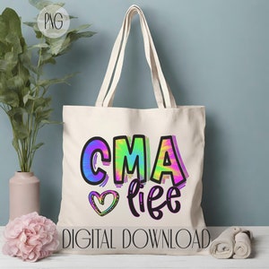 CMA Life PNG , Certified Medical Assistant Sublimation Designs , Gift ...