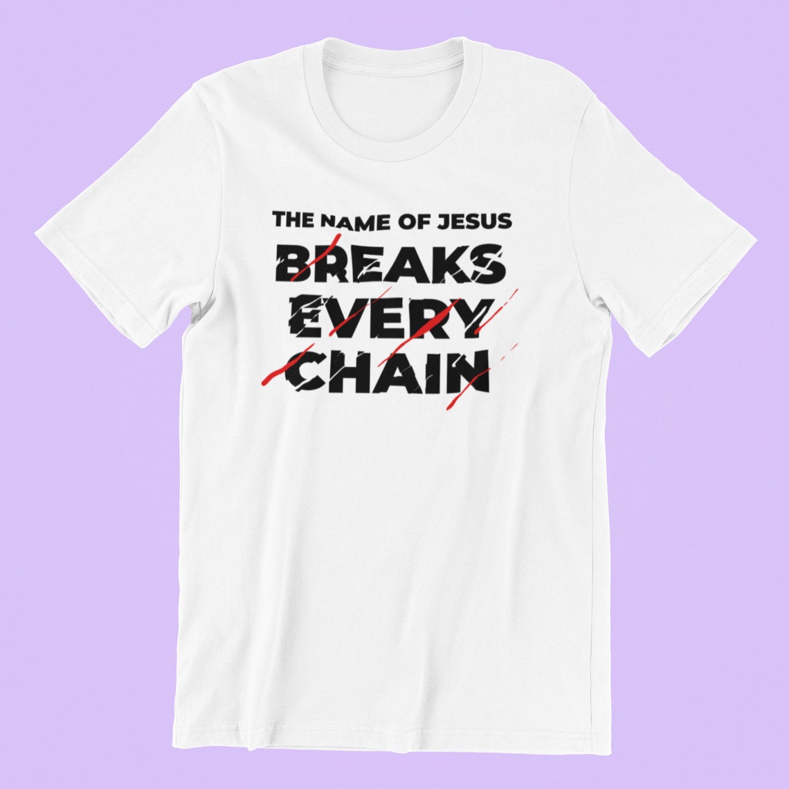 Breaks Every Chain PNG Sublimation Designs Downloads the | Etsy