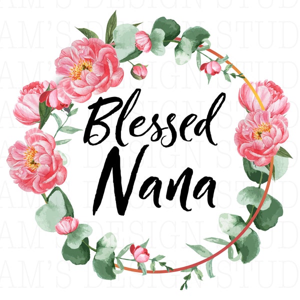 Blessed Nana - Etsy