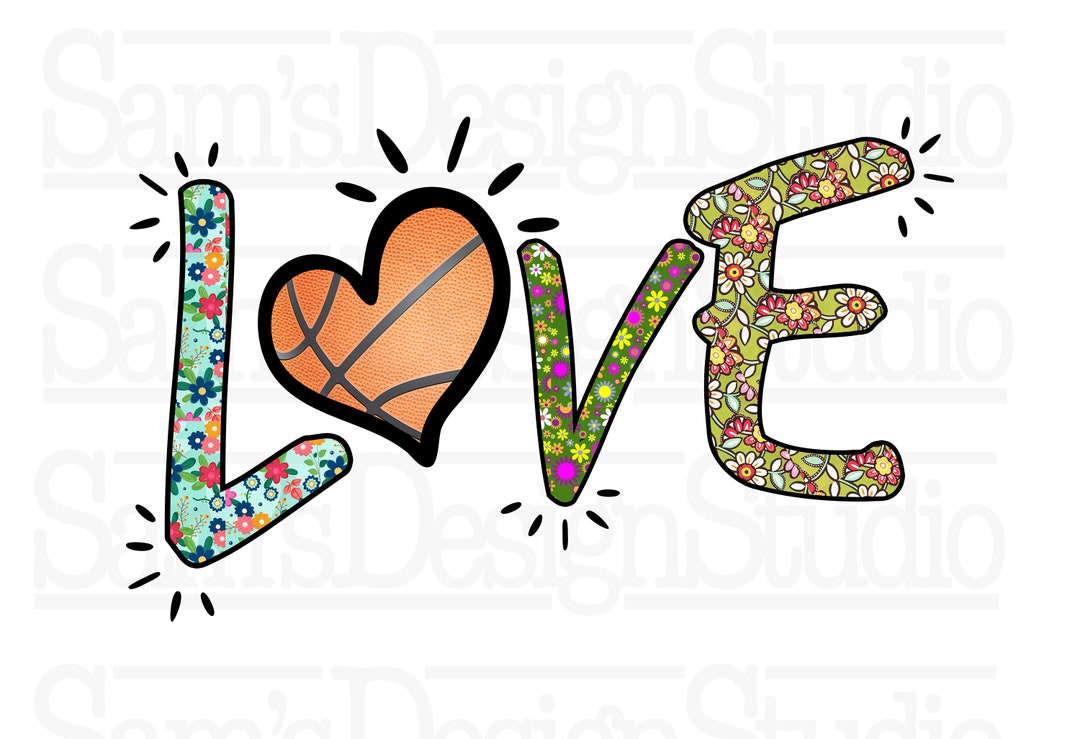 Basketball Love PNG , Love Basketball Sublimation Designs Downloads ...