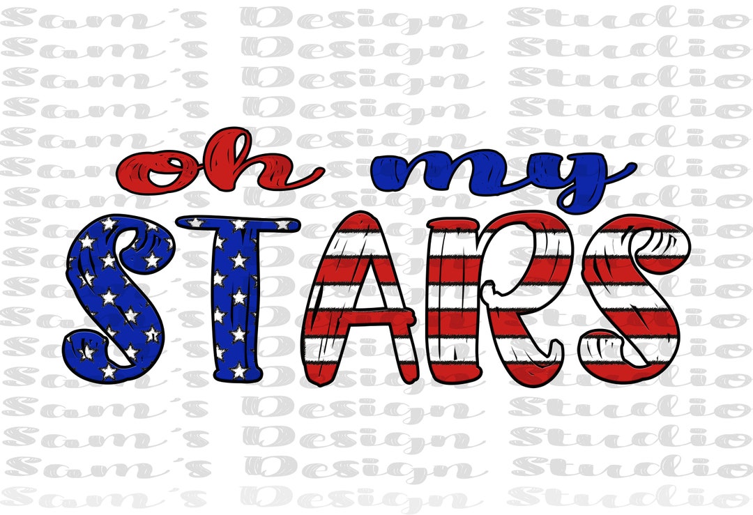 Oh My Stars PNG , Sublimation Designs Downloads , Digital Download , T ...