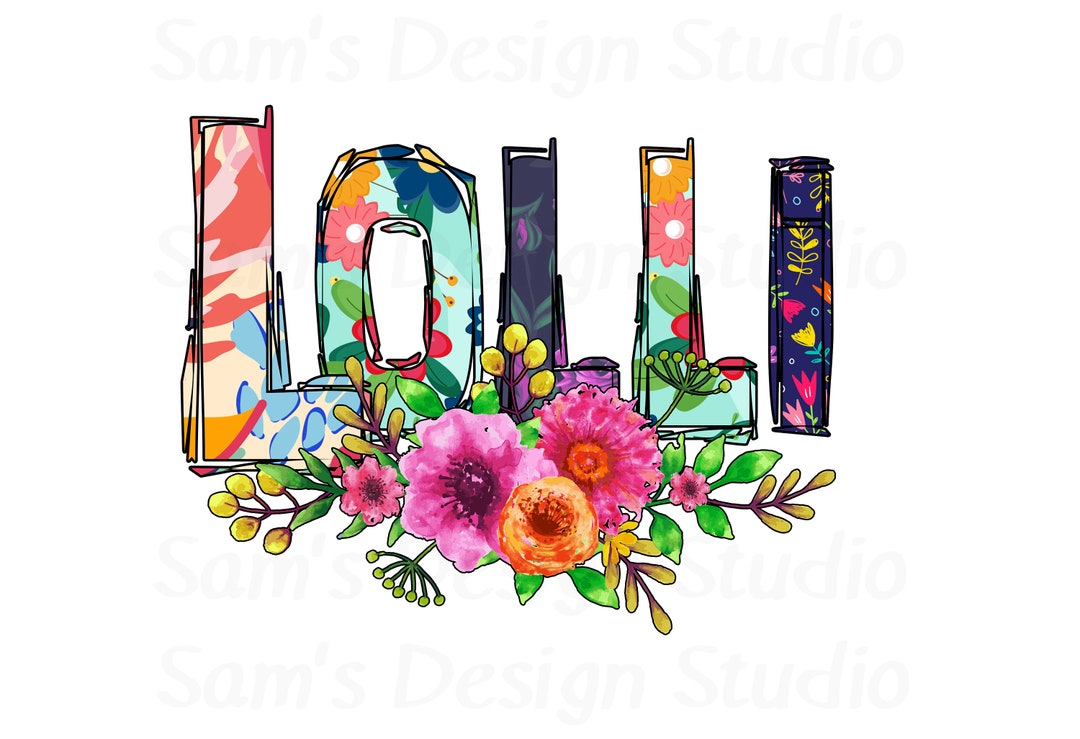 Lolli PNG , PNG Lolli , Lolli With Flowers PNG , Lolli Sublimation ...