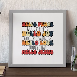 Retro Christian Png , Jesus Png , Hello Peace Hello Joy Hello Love ...
