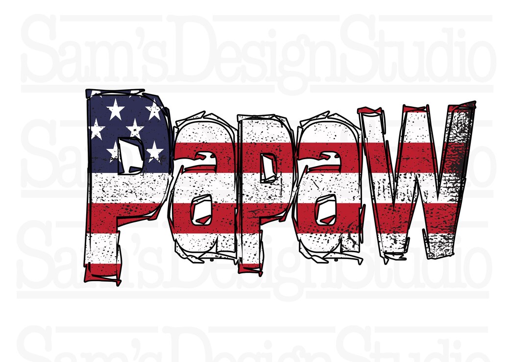 Papaw American Flag PNG Papaw Sublimation Designs Downloads - Etsy