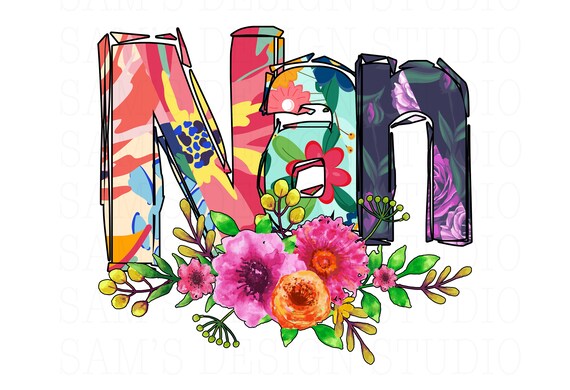 Nan with Flowers PNG Nan Sublimation Designs Downloads | Etsy