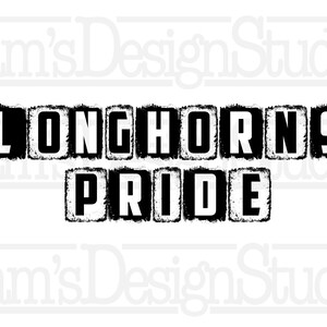 Longhorns Pride PNG , Longhorns Grunge Box Letters Sublimation Designs ...