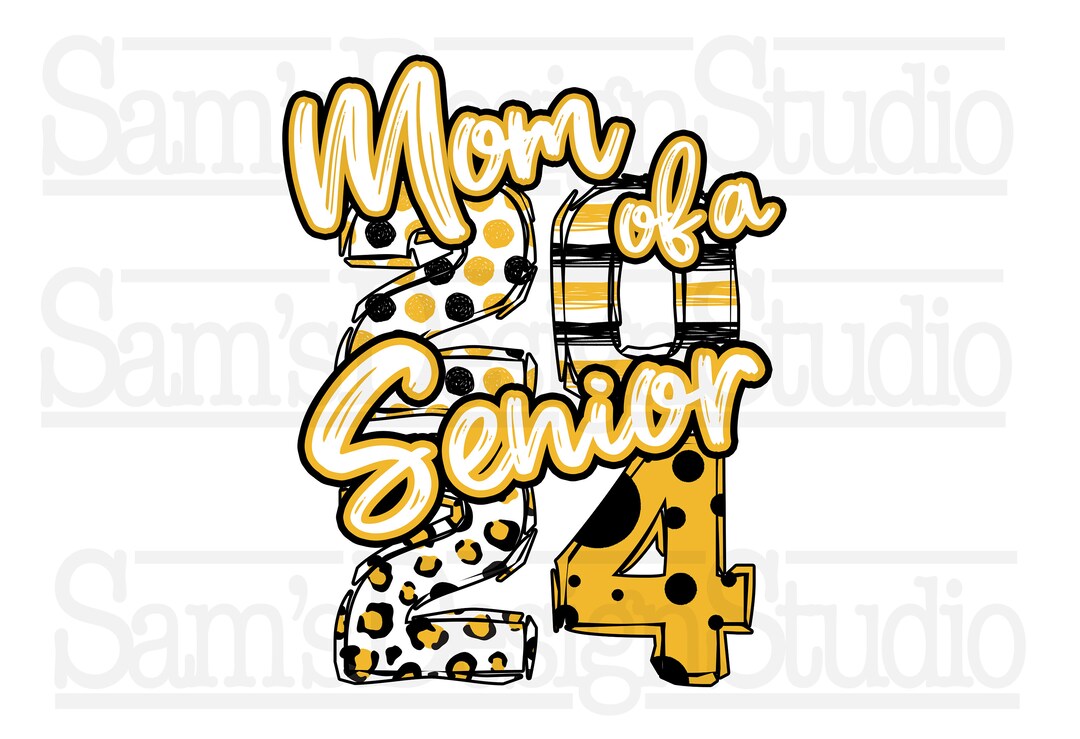 Black and Gold Senior 2024 Png , Gold and Black Mom of a Senior 2024 ...