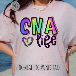 CNA Life PNG , Certified Nursing Assistant Sublimation Designs , Gift ...