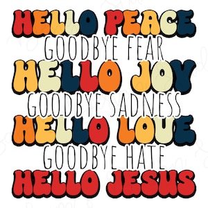 Retro Christian Png , Jesus Png , Hello Peace Hello Joy Hello Love ...