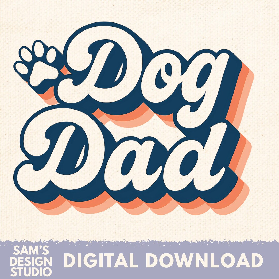Retro Dog Dad PNG for Shirts, Dog Dad Sublimation Design, Pet Lover ...