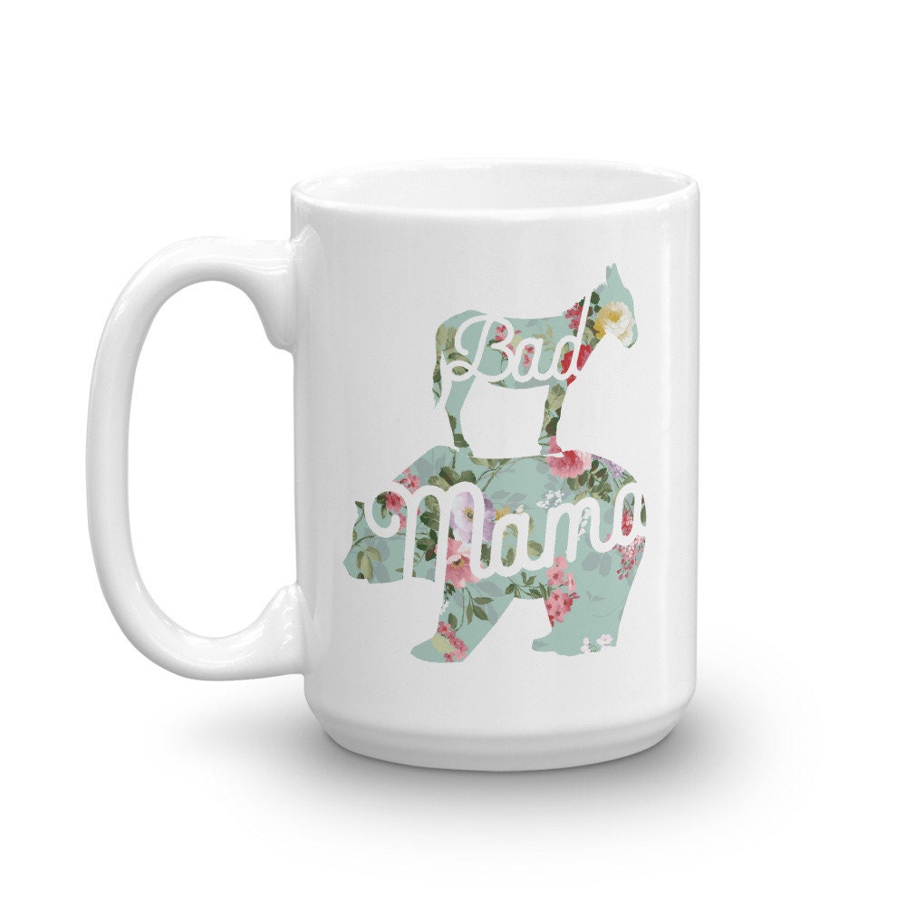 Bad Ass Mama Bear Mug, Bad Ass Mug, Mama Bear Mug, Mama Bear Gift, Gift ...