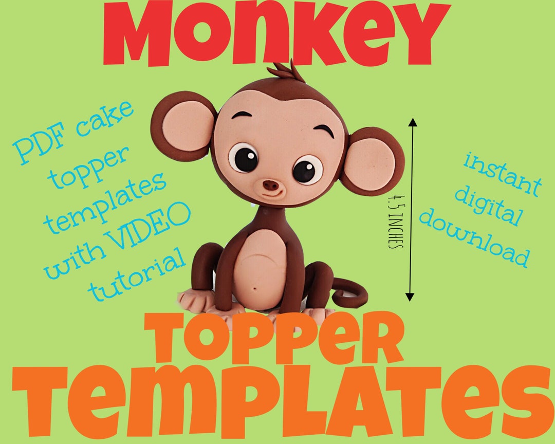 MONKEY Cake Topper Templates Instant Download With Video Tutorial PDF ...