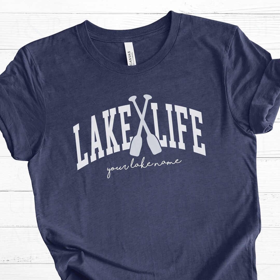 Personalized Lake Life Shirt: Bella Canvas Unisex Reunion Lake Tee - Etsy
