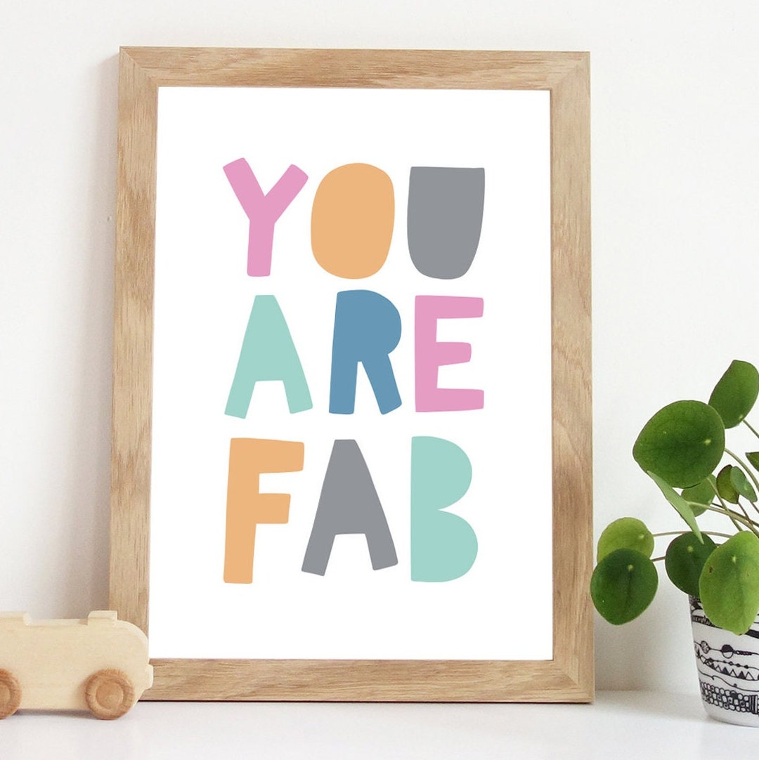 Girls Nursery Prints, You Are Fab Print, Nursery Quotes, Girl Bedroom ...