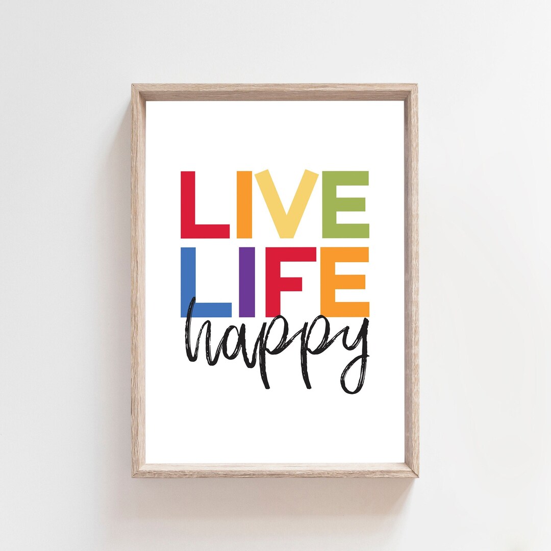 Live Life Happy Print, Playroom Wall Art, Boys Nursery Print, Girls ...