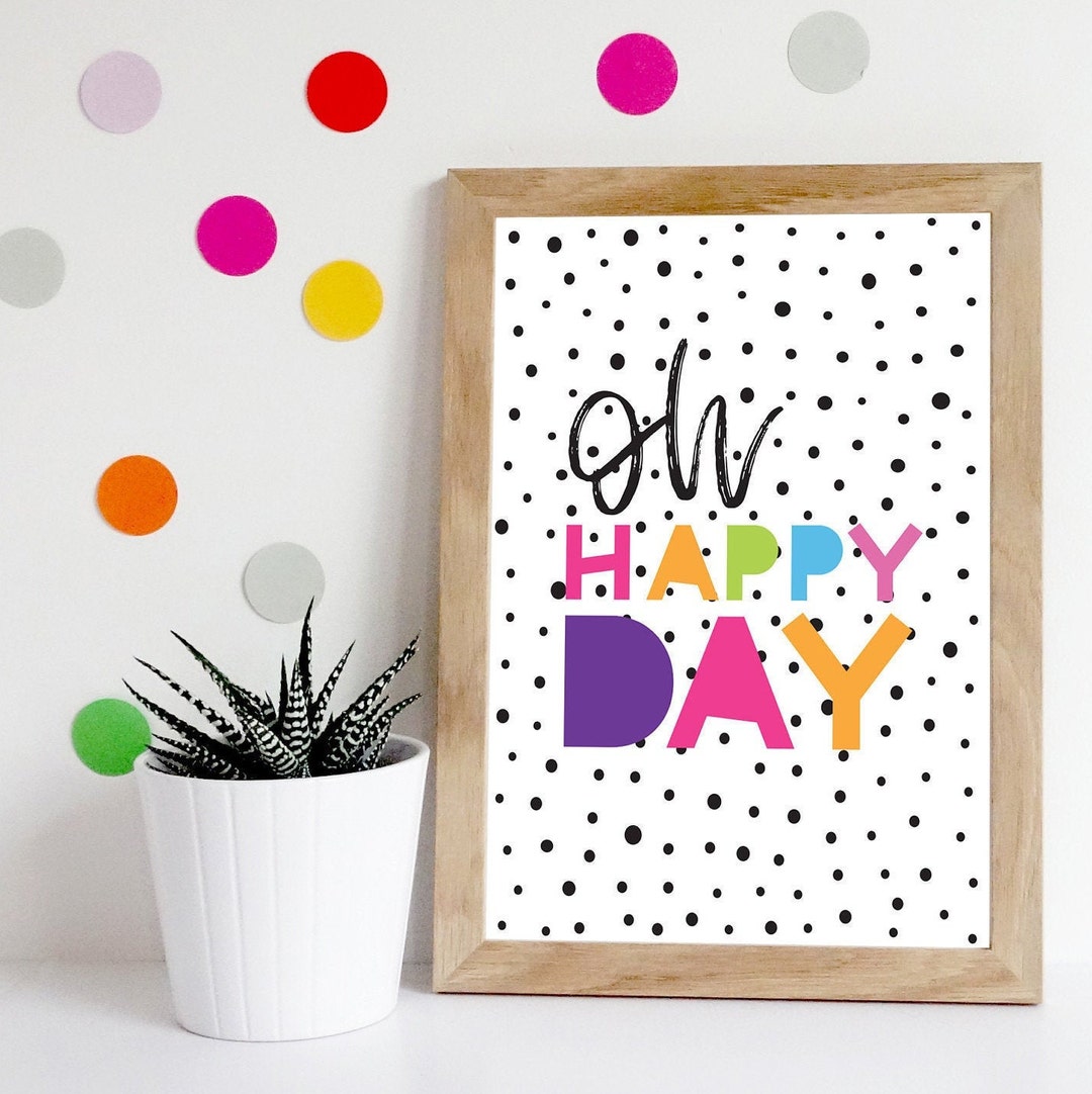 Oh Happy Day Print, Girls Nursery Prints, Nursery Quotes, Playroom ...