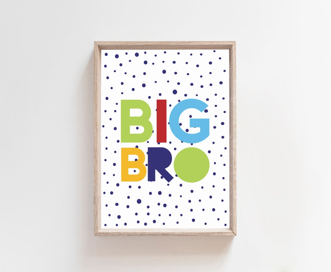 Big Bro Print, Big Brother Print, Children's Prints, Boys Nursery Print ...