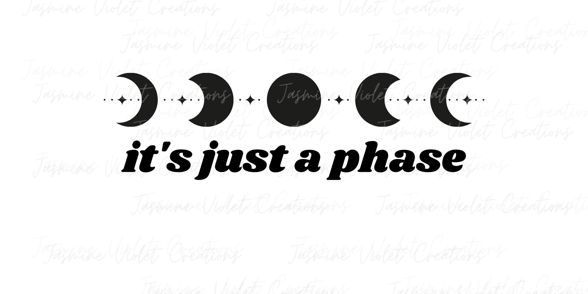 It's Just a Phase - Moon Phases -- Digital Image - Images - PNG File ...
