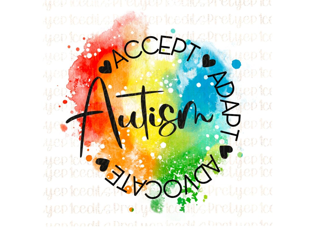 Autism Awareness Design, Autism Sublimation Art, Accept, Adapt ...