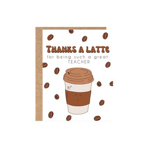 Thank You Teacher Card | Thanks a Latte | Teacher | Teacher Employer ...