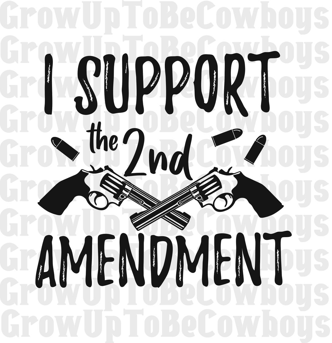 Second Amendment SVG PNG | 2nd Amendment SVG | Gun Svg | Gun Rights Svg ...